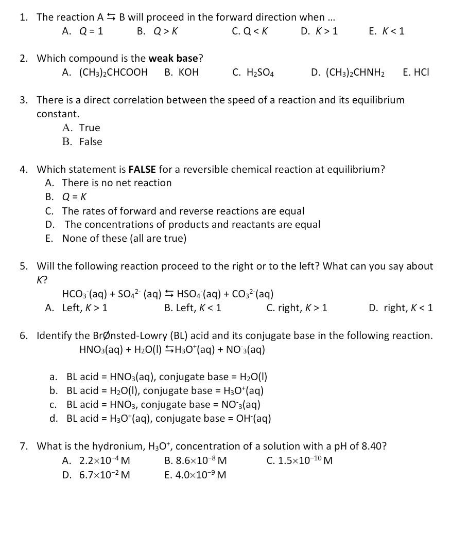 Solved 1. The reaction ASB will proceed in the forward | Chegg.com