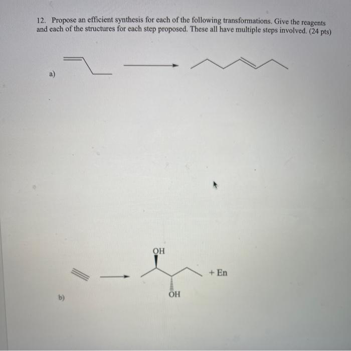 Solved 12. Propose an efficient synthesis for each of the | Chegg.com