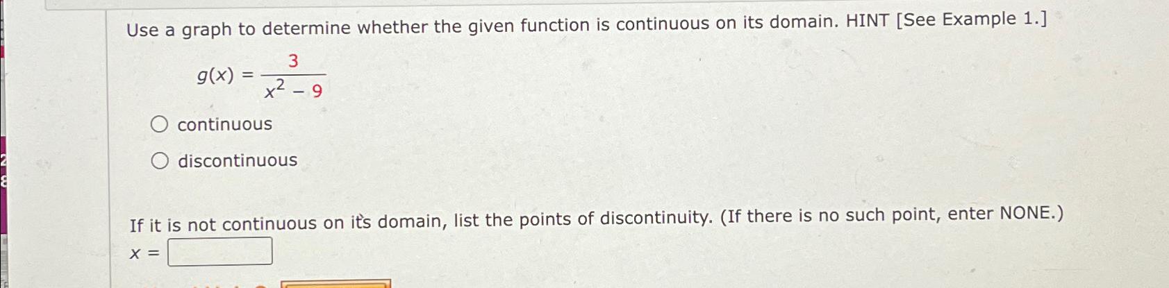Solved Use a graph to determine whether the given function | Chegg.com