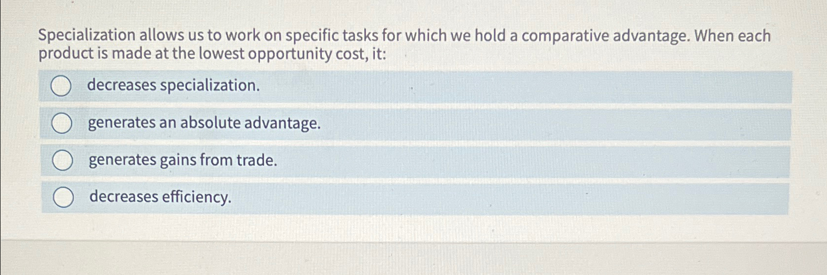 Solved Specialization allows us to work on specific tasks | Chegg.com