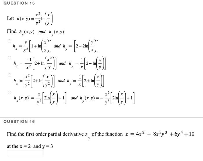 Solved Let h(x,y)=y2x2ln(yx) Find hx(x,y) and hy(x,y) | Chegg.com