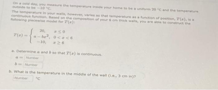 Solved On a cold dan, rou measure the temperature inside | Chegg.com