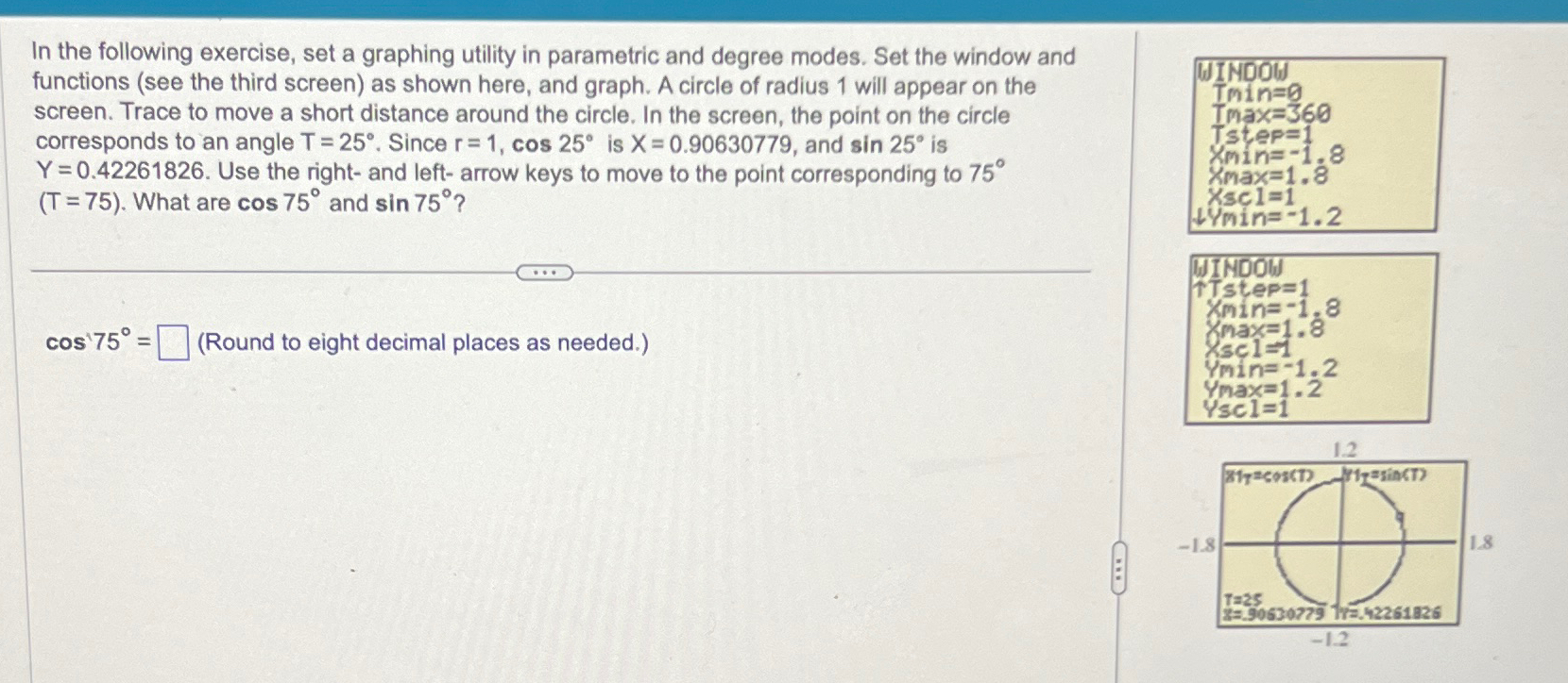 Solved In the following exercise, set a graphing utility in | Chegg.com