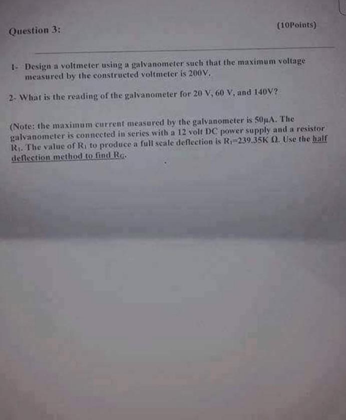 Solved Question 3:(10Points)1- ﻿Design a voltmeter using a | Chegg.com