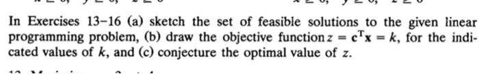 Solved In Exercises 13-16 (a) sketch the set of feasible | Chegg.com
