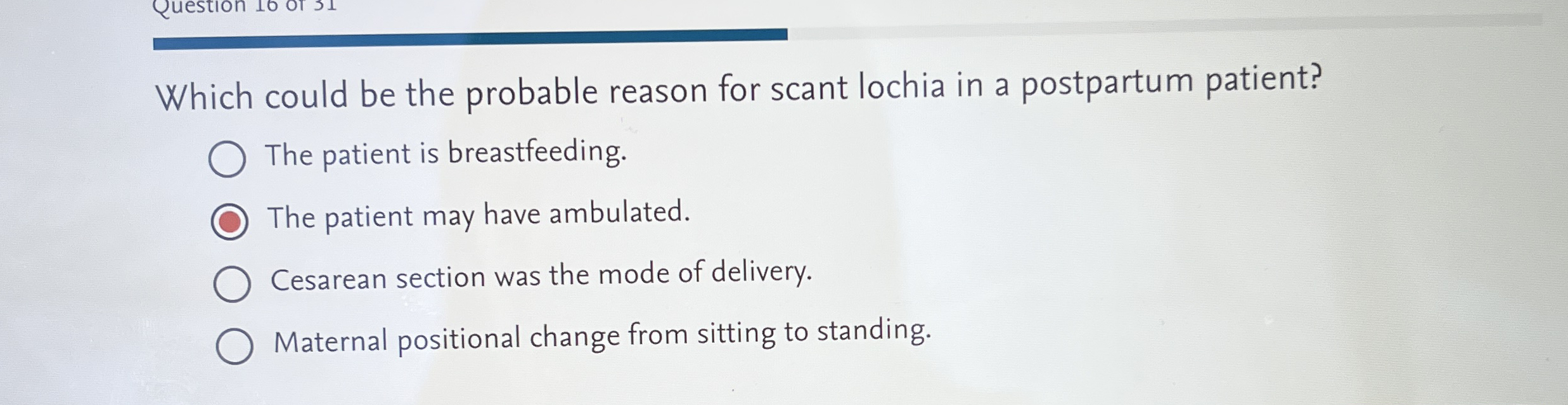 Which could be the probable reason for scant lochia | Chegg.com