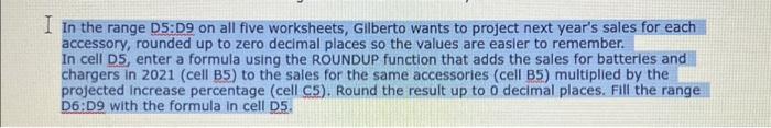 Solved In the range D5:D9 on all five worksheets, Gllberto | Chegg.com