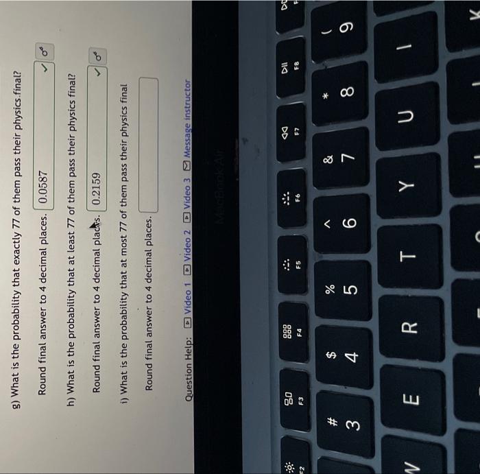 Solved A physics student has a 70% chance of passing their | Chegg.com