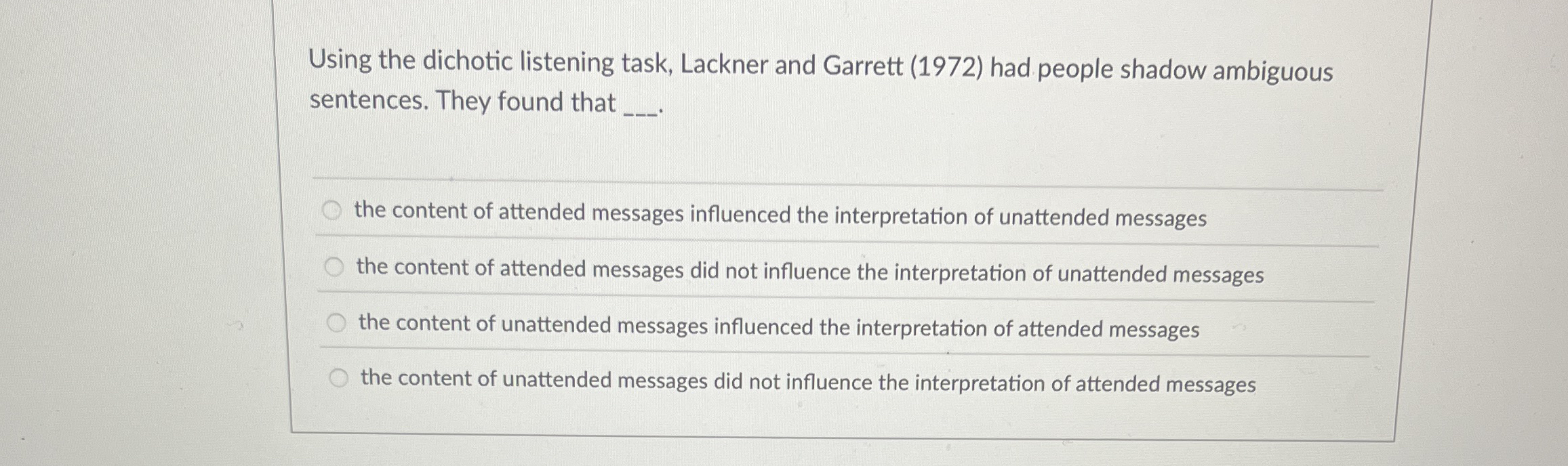 Solved Using the dichotic listening task, Lackner and | Chegg.com