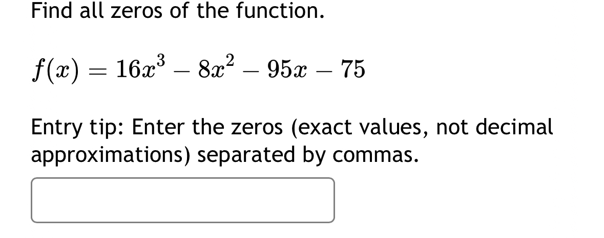 Solved Find all zeros of the | Chegg.com