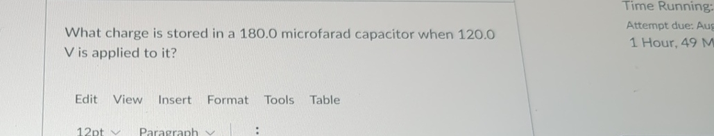 Solved Time Running:What charge is stored in a 180.0 | Chegg.com