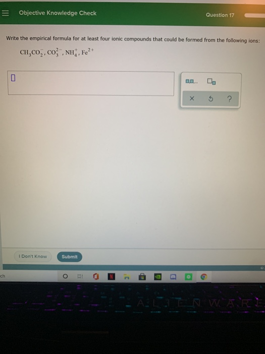 Solved = Objective Knowledge Check Question 17 Write the | Chegg.com