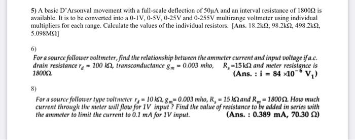 Solved 5) A basic D'Arsonval movement with a full-scale | Chegg.com