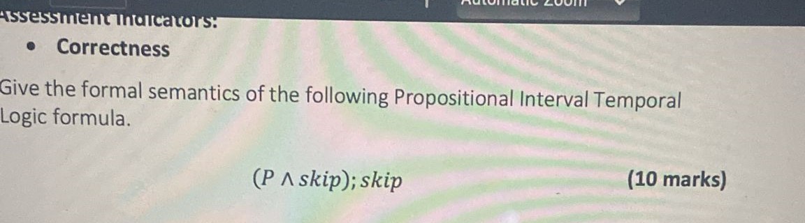 Solved CorrectnessGive the formal semantics of the following | Chegg.com