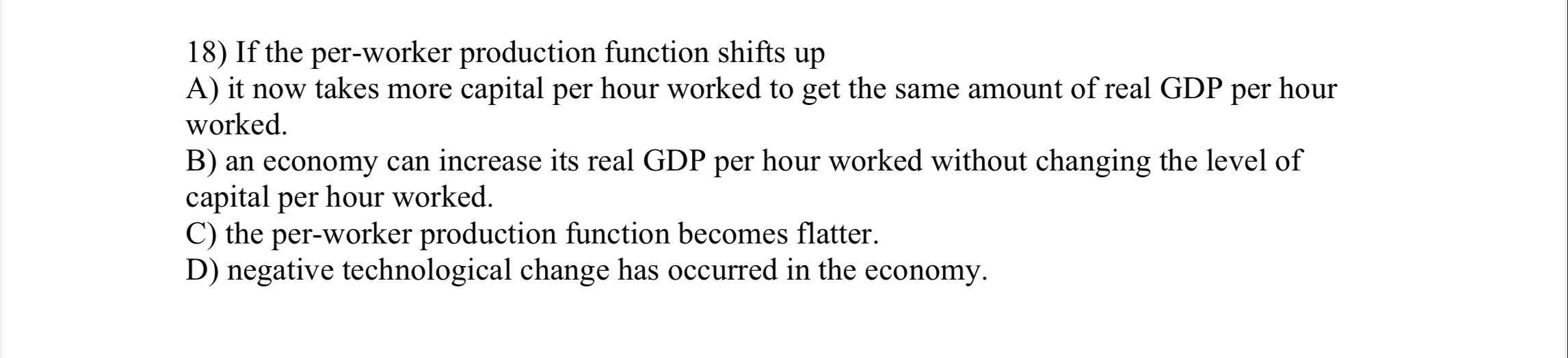 Solved If the per-worker production function shifts upA) ﻿it | Chegg.com