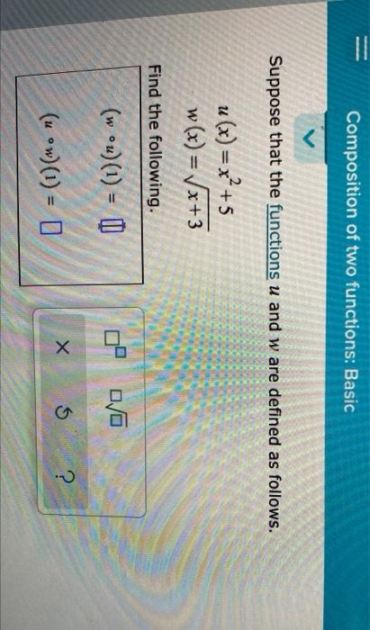 Solved Composition of two functions: Basic Suppose that the | Chegg.com