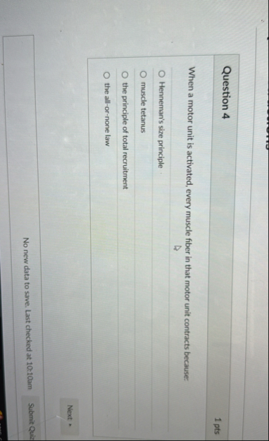 Solved Question 41 ﻿ptsWhen a motor unit is activated, every | Chegg.com