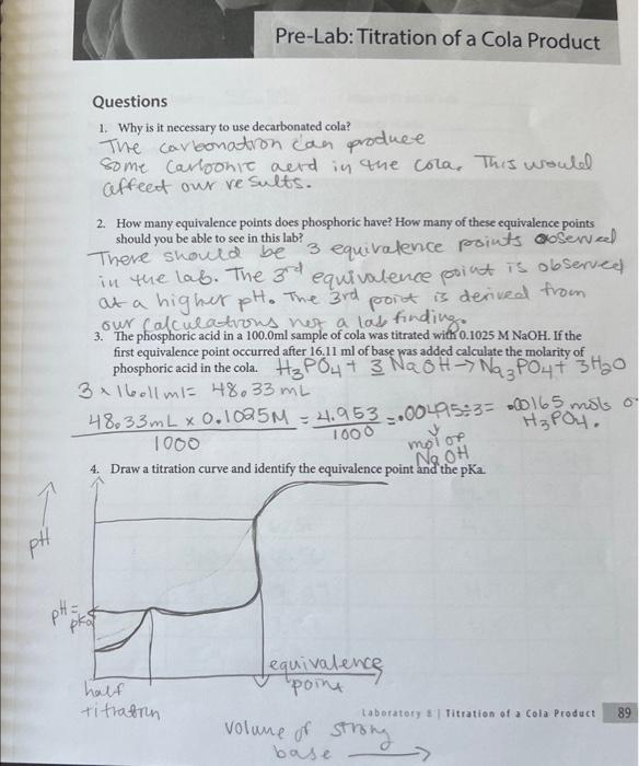 Solved Pre-Lab: Titration of a Cola Product Questions 1. Why | Chegg.com