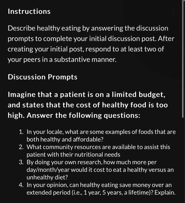 Solved Instructions Describe healthy eating by answering the | Chegg.com