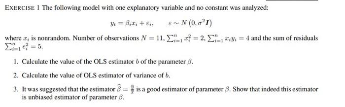 Solved EXERCISE 1 The following model with one explanatory | Chegg.com