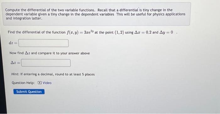 Solved Compute the differential of the two variable | Chegg.com