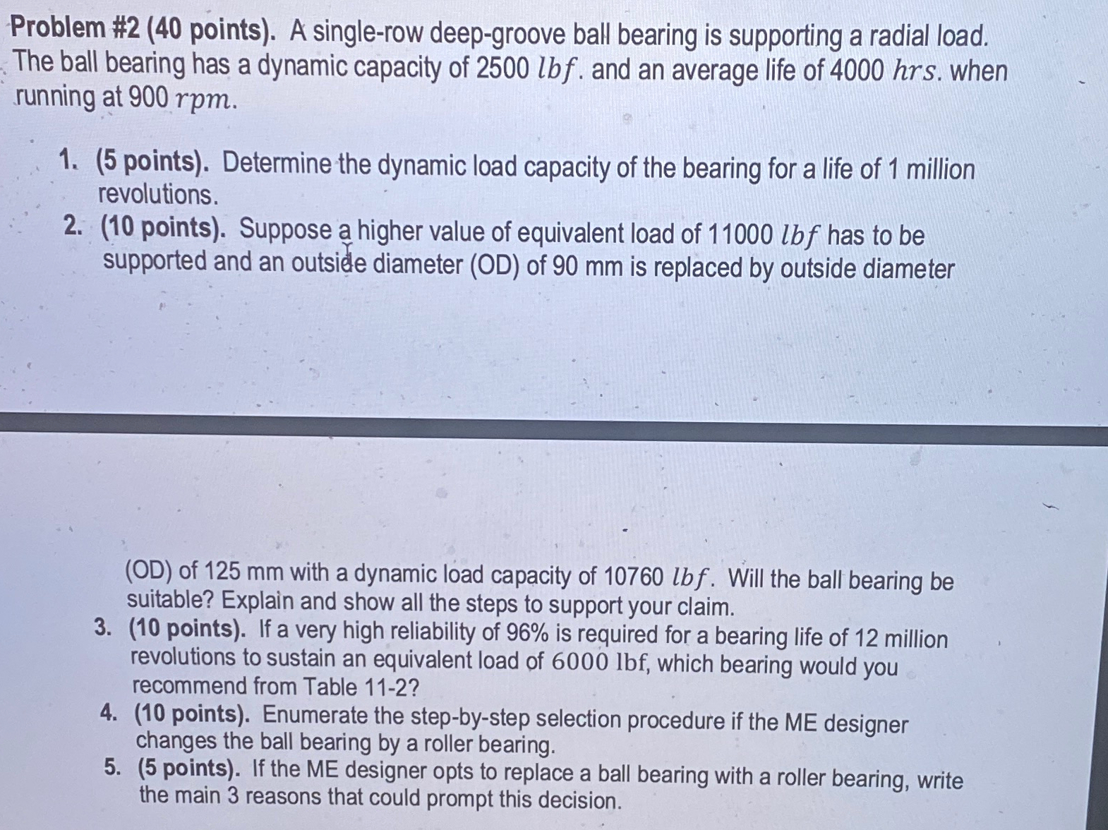 Problem #2 (40 ﻿points). ﻿A single-row deep-groove | Chegg.com