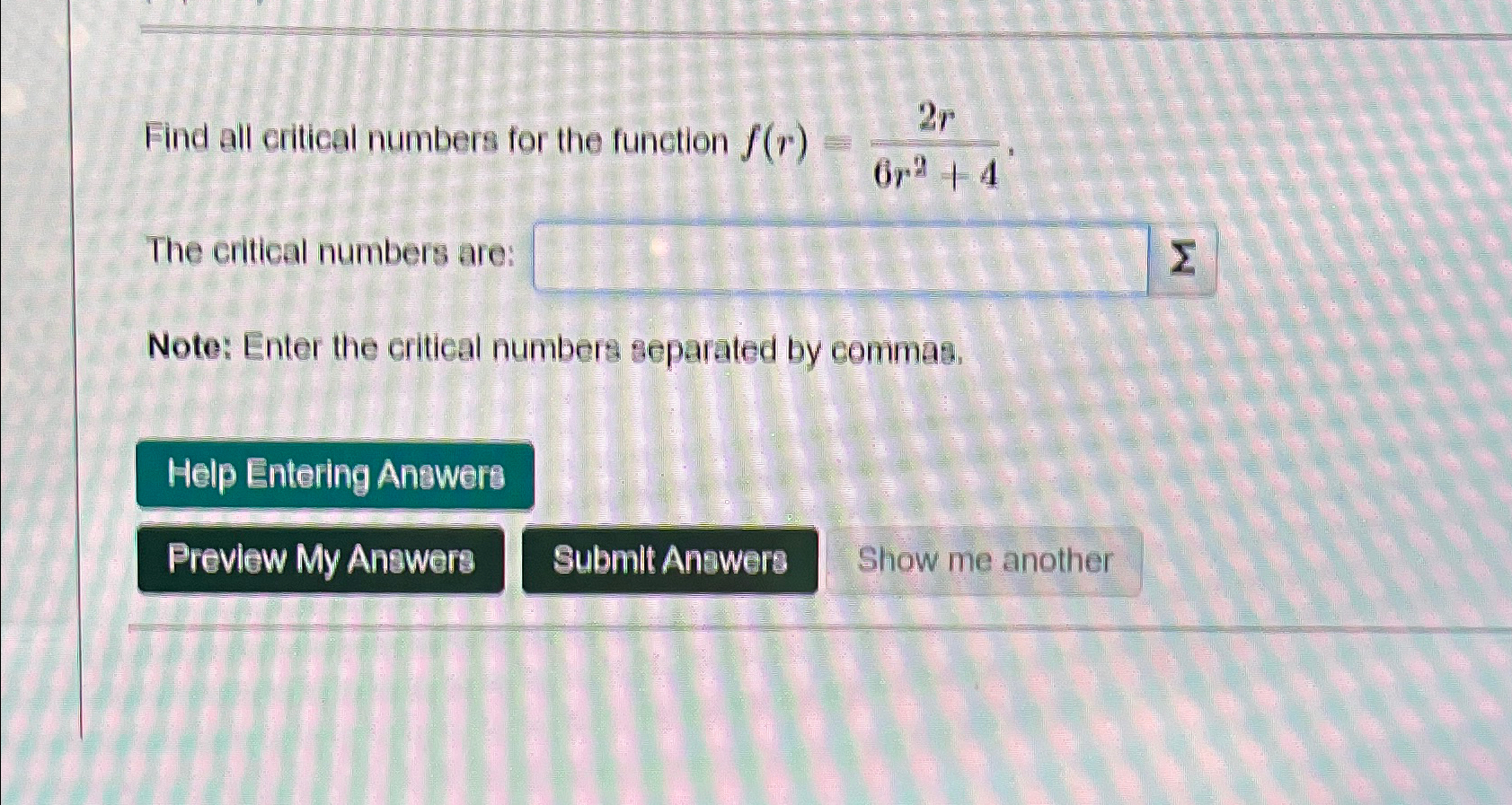 Solved Find all critical numbers for the function | Chegg.com