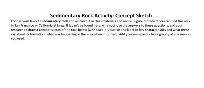 Solved Sedimentary Rock Activity: Concept Sketch Choose your | Chegg.com