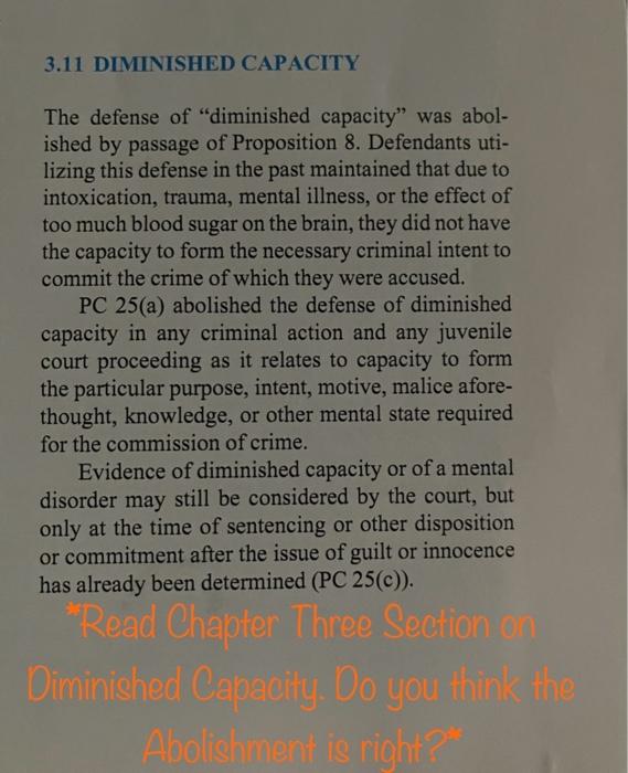 3.11 DIMINISHED CAPACITY The defense of "diminished | Chegg.com