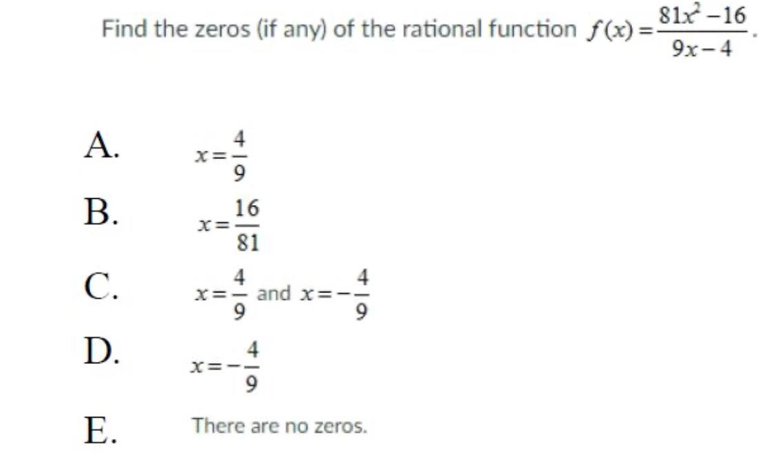 Solved Find the zeros (if any) ﻿of the rational function | Chegg.com