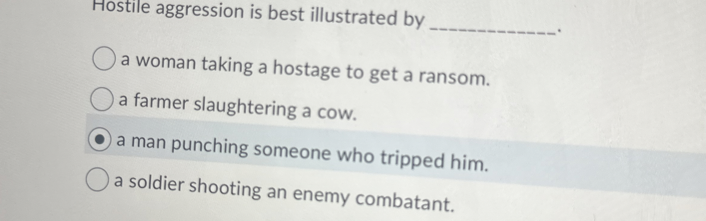 Solved Hostile aggression is best illustrated by a woman | Chegg.com
