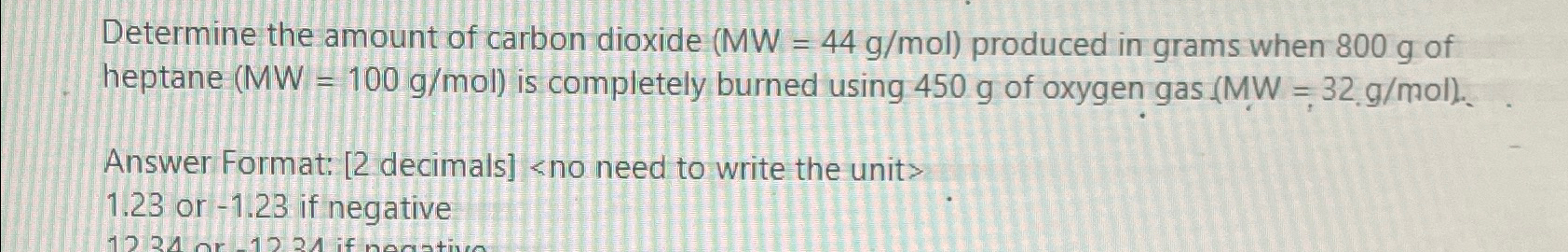 Solved Determine the amount of carbon dioxide ( MW=44gmol ) | Chegg.com