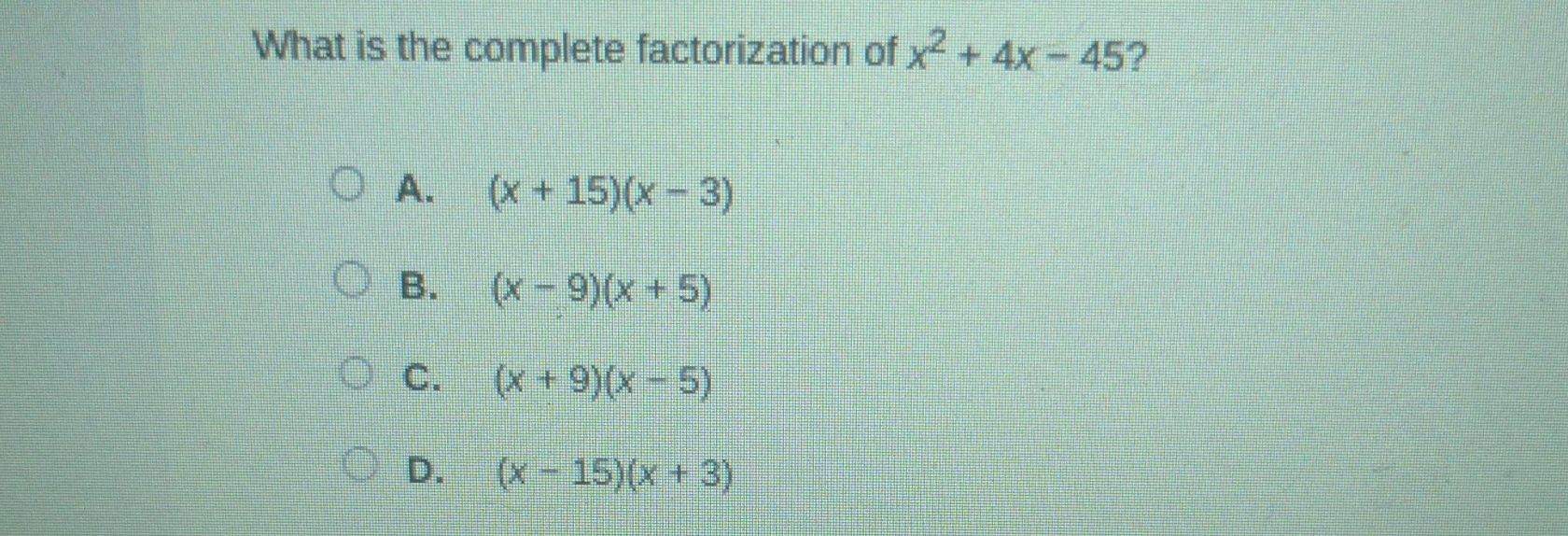 Solved What is the complete factorization of | Chegg.com