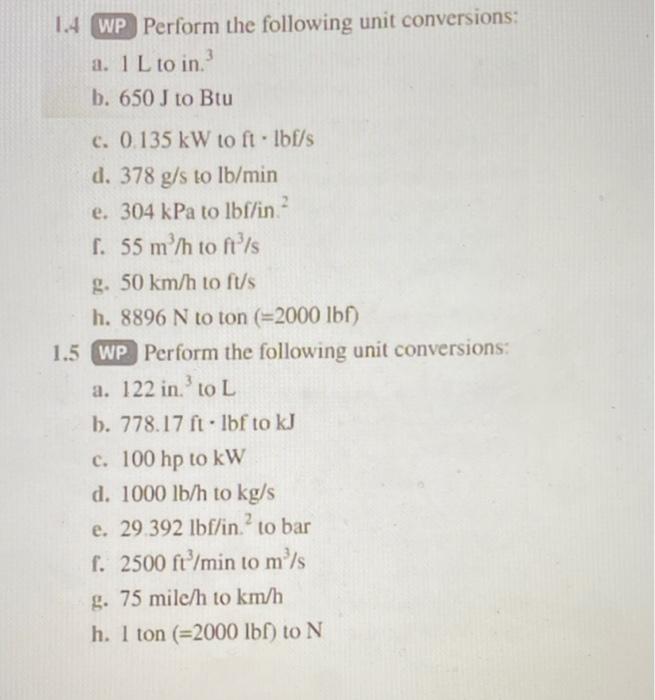 Solved 1 4 WP Perform The Following Unit Conversions A 1 L Chegg