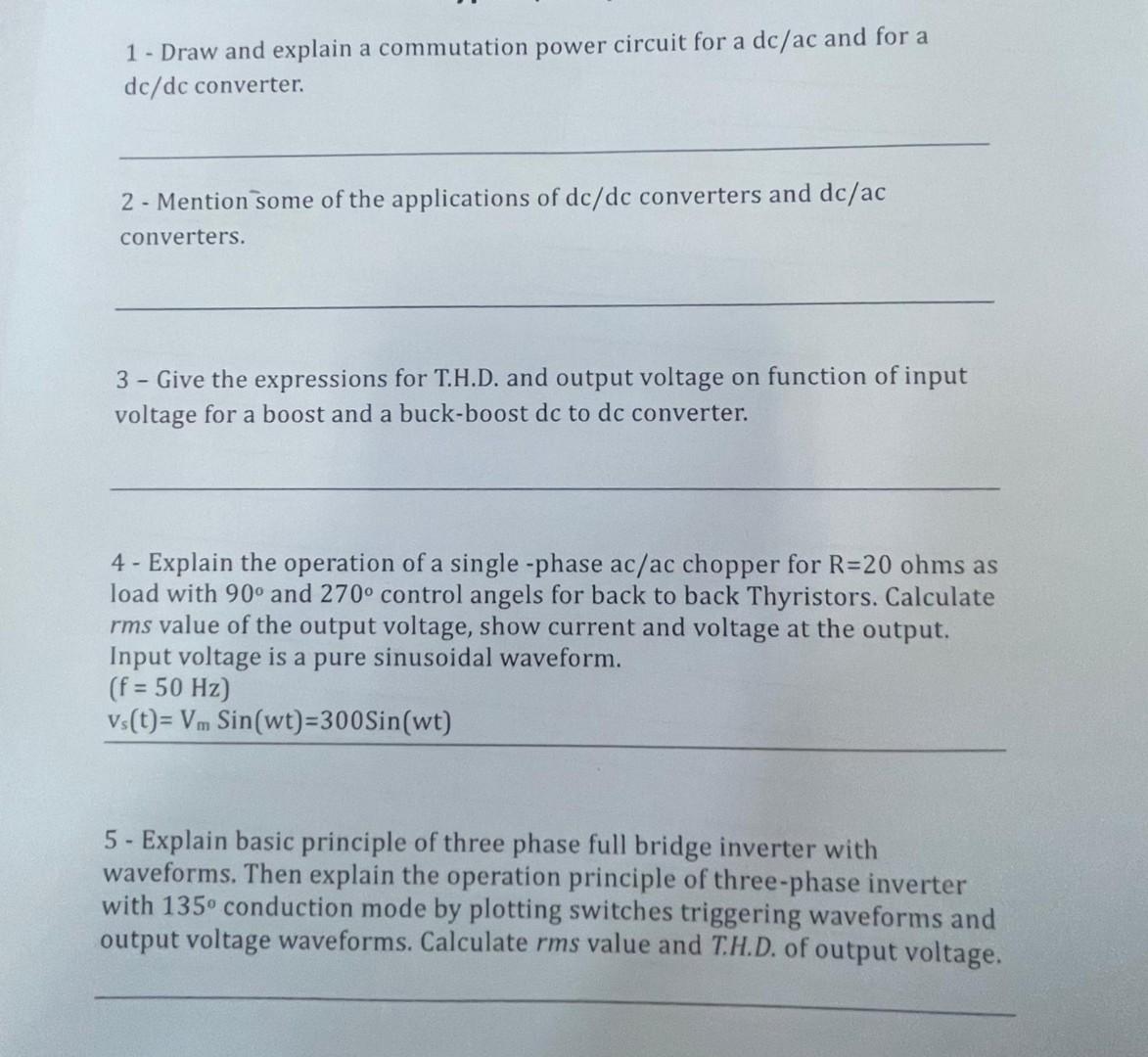 Solved 1 - Draw and explain a commutation power circuit for | Chegg.com