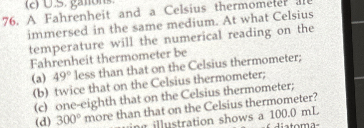 Solved A Fahrenheit and a Celsius thermometer are immersed | Chegg.com