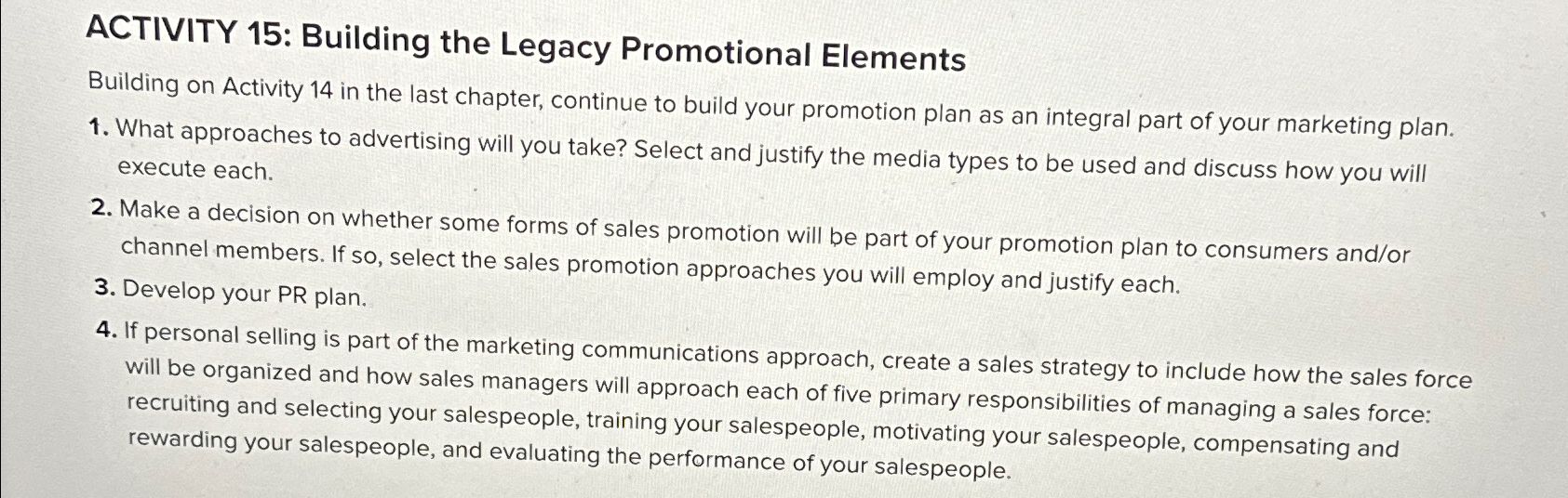 Solved ACTIVITY 15: Building the Legacy Promotional | Chegg.com