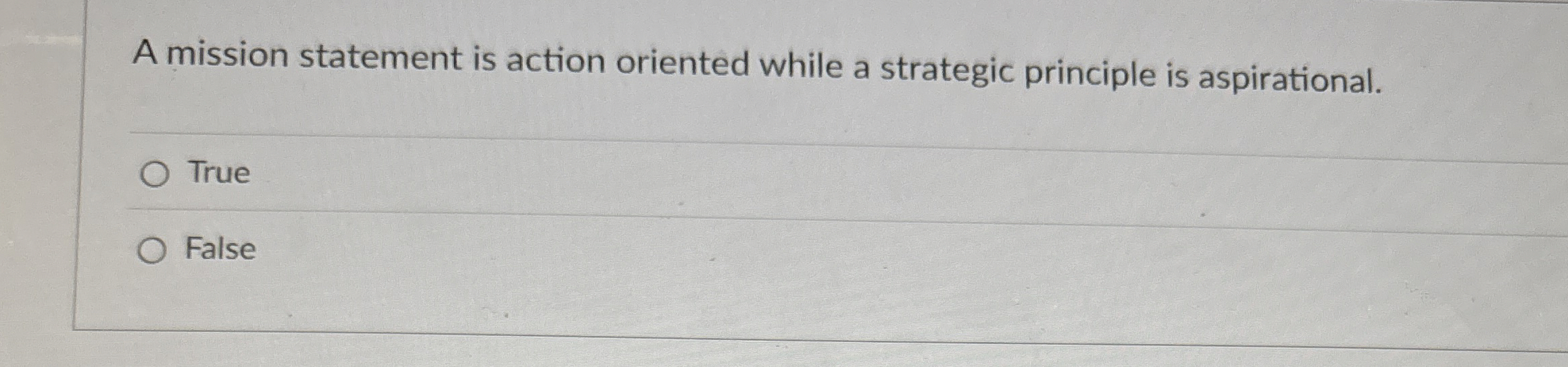 Solved A mission statement is action oriented while a | Chegg.com