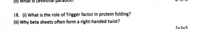 Solved 18. (i) What is the role of Trigger factor in protein | Chegg.com