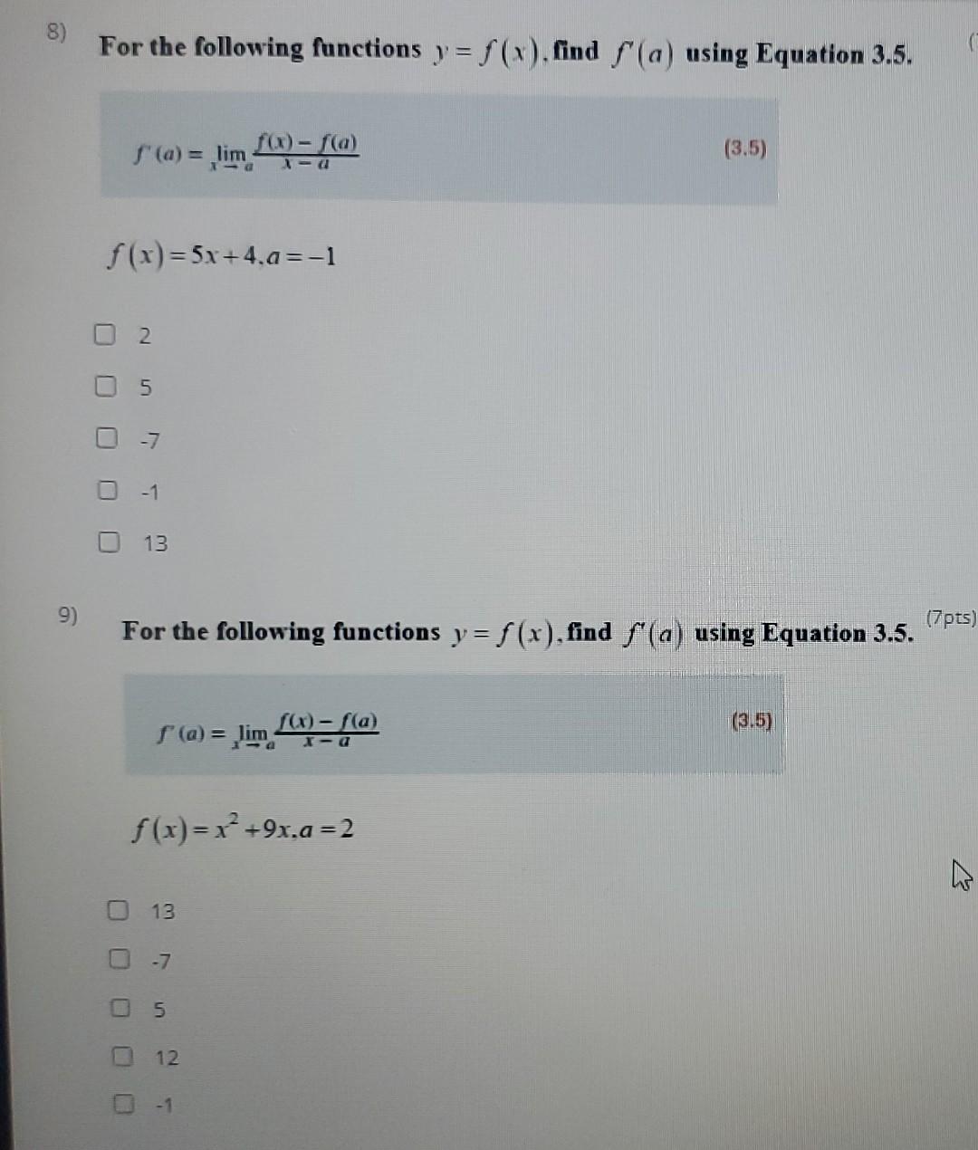 Solved 8) For the following functions y=f(x), find f′(a) | Chegg.com