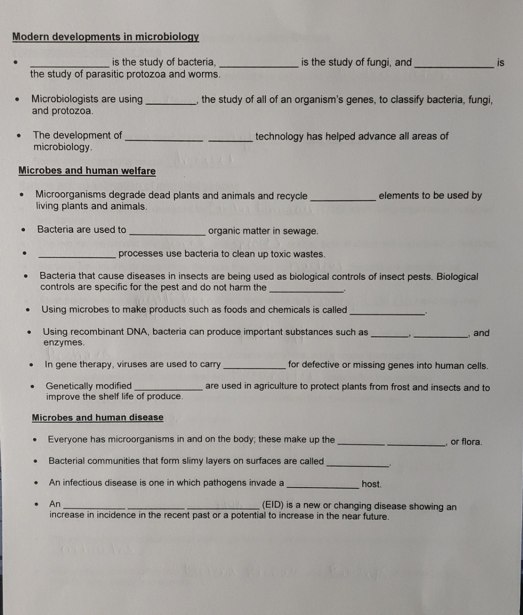 Solved Modern developments in microbiologyis the study of | Chegg.com