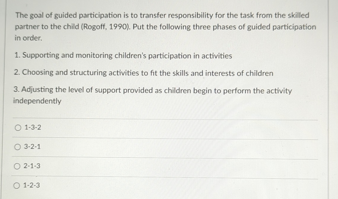 Solved The goal of guided participation is to transfer | Chegg.com