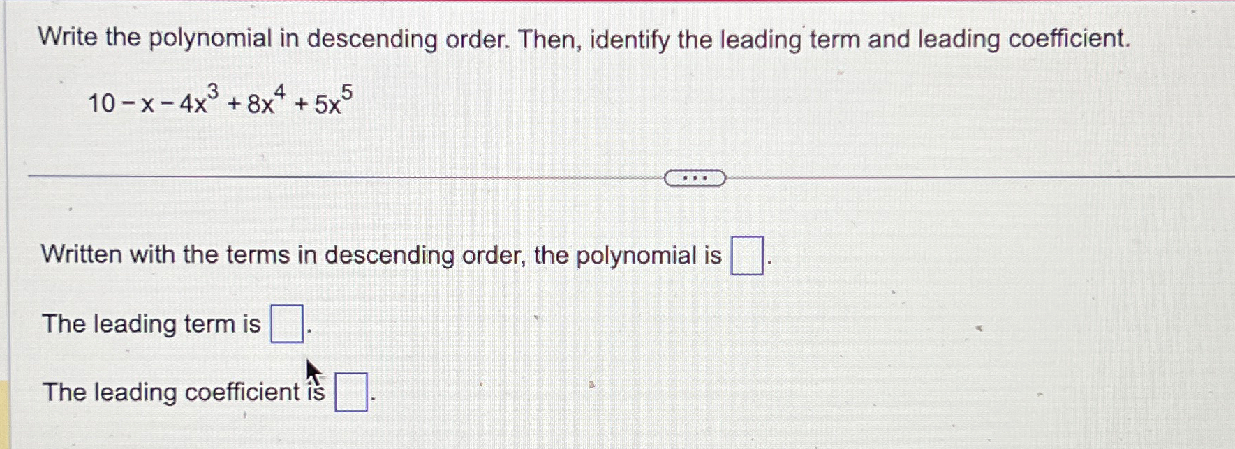 Solved Write the polynomial in descending order. Then, | Chegg.com