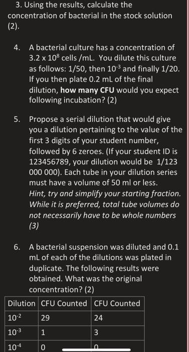 Solved 4. A bacterial culture has a concentration of 3.2×108 | Chegg.com