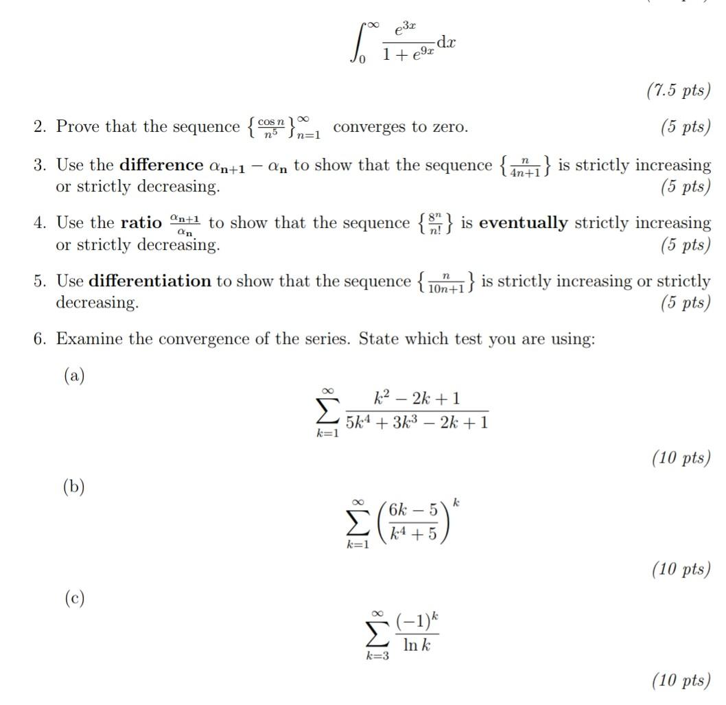 Solved $ €3x -dx 1 + 692 COS n no (7.5 pts) 2. Prove that | Chegg.com