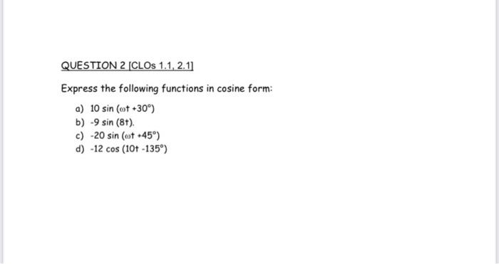 Solved Express the following functions in cosine form: a) | Chegg.com