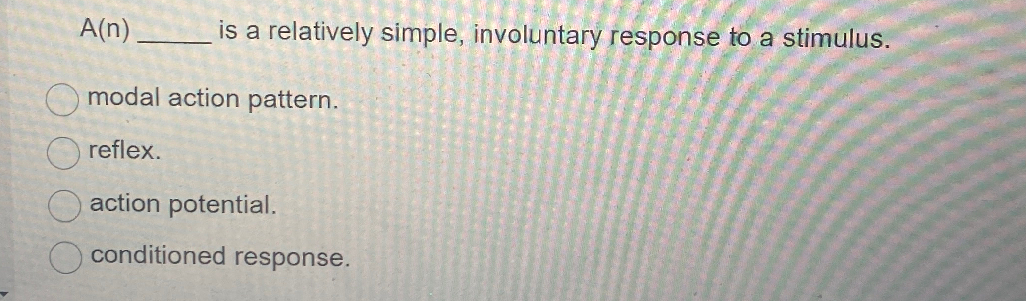 Solved A(n) ﻿is a relatively simple, involuntary response to | Chegg.com