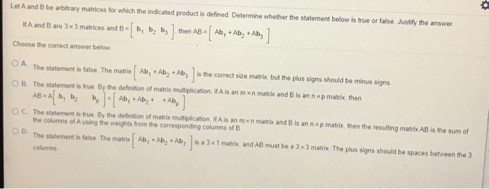 Solved Let A and B be arbitrary matrices for which the | Chegg.com