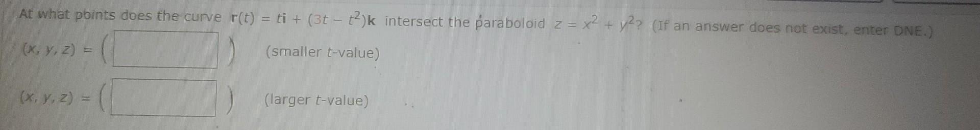 Solved At what points does the curve r(t)=ti+(3t−t2)k | Chegg.com