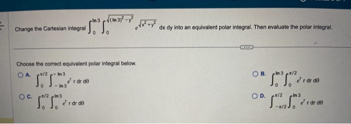 Solved Change the Cartesian integral | Chegg.com